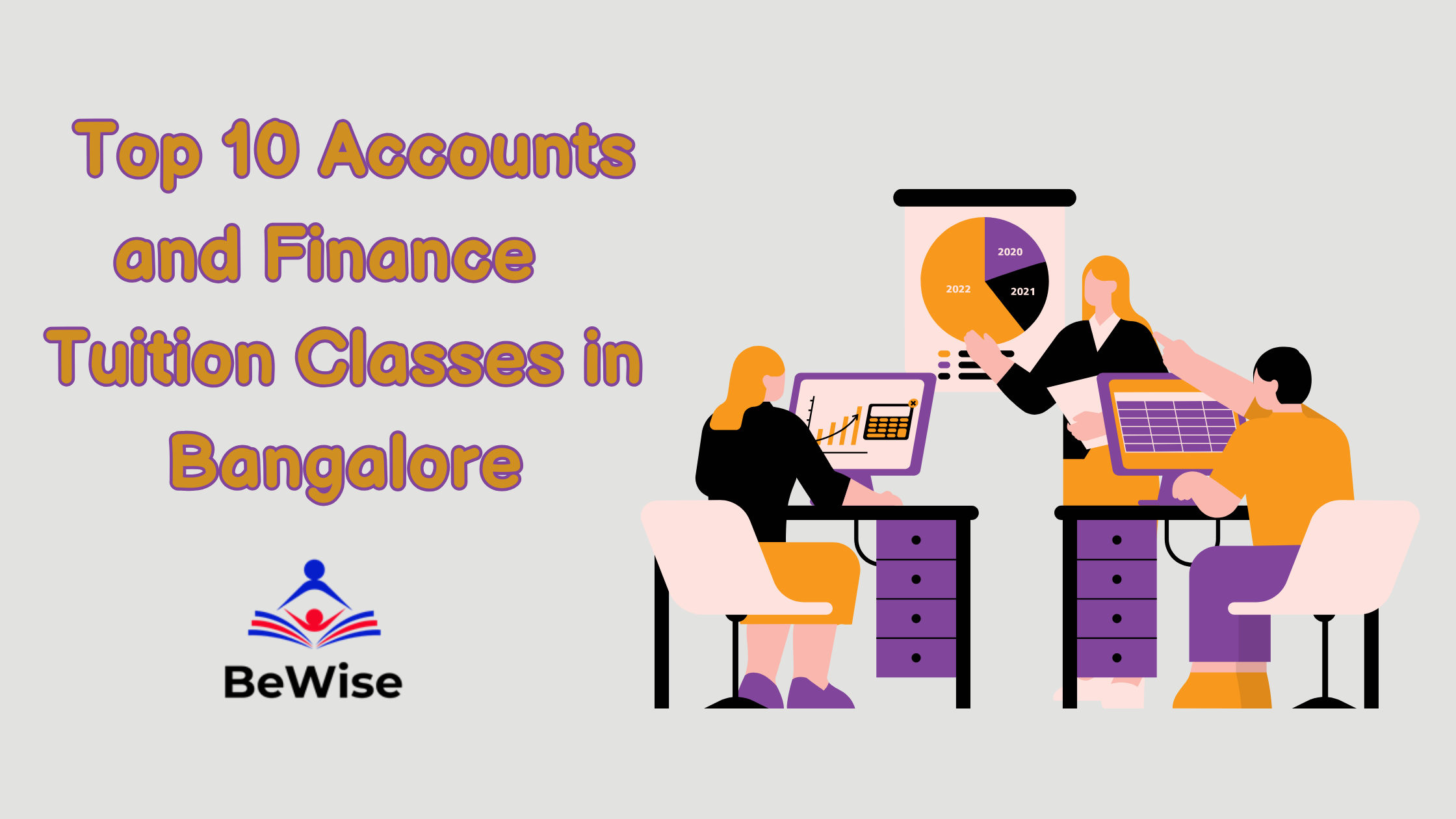10 Accounts and Finance Tuition Classes in Bangalore | BeWise