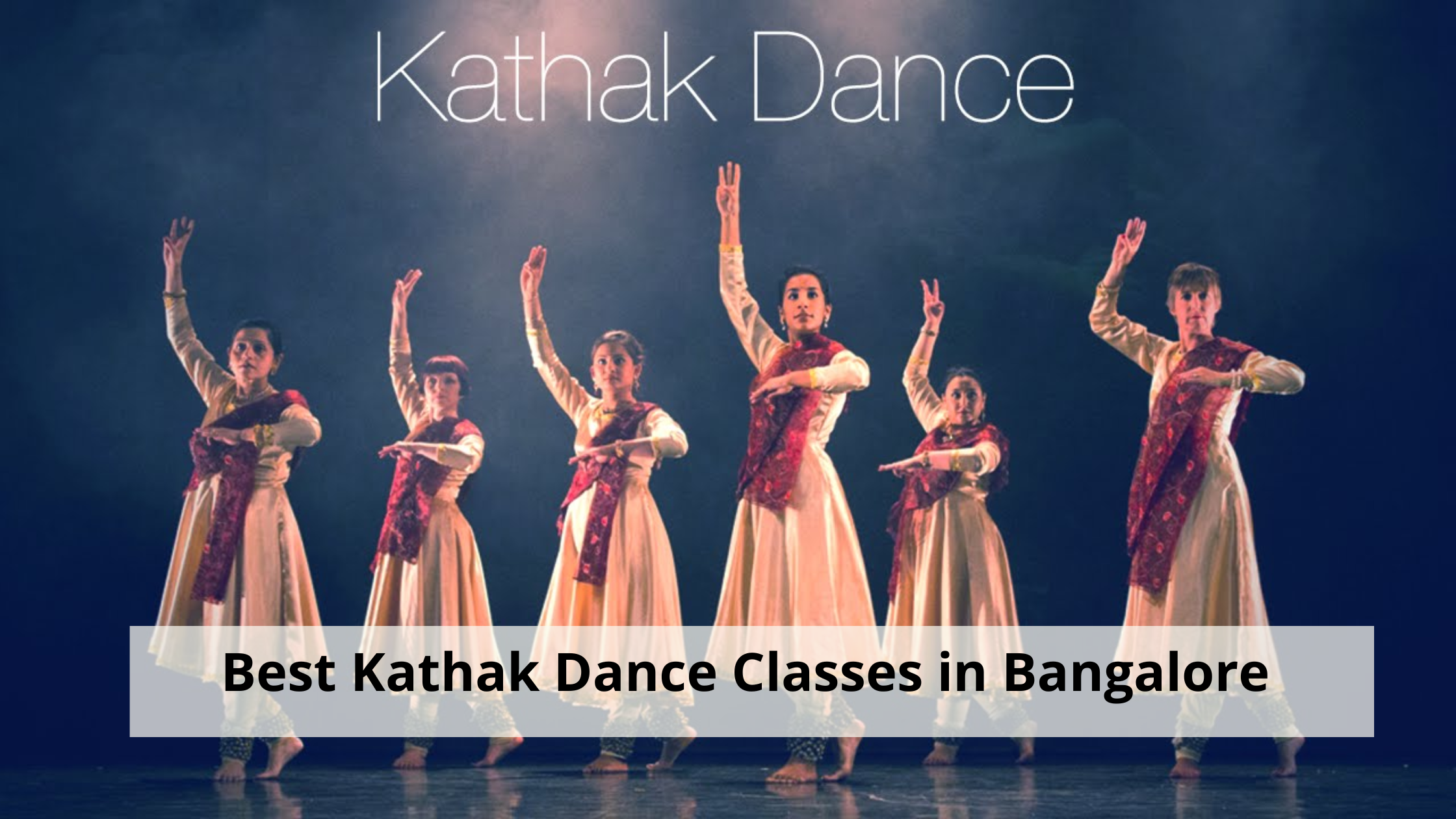 7 Best Kathak Dance Schools In Bangalore BeWise 7 Best Kathak Dance Schools In Bangalore BeWise